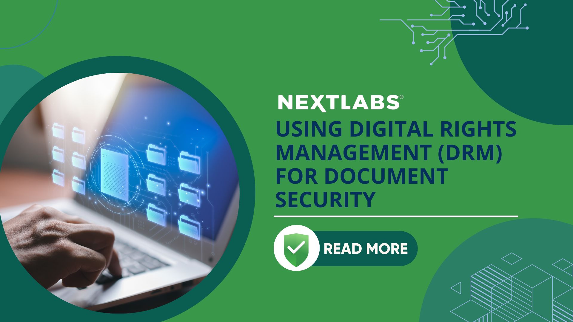 Using Digital Rights Management (DRM) for Document Security - NextLabs